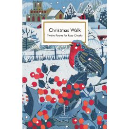 Christmas Walk Twelve Poems for Rosy Cheeks